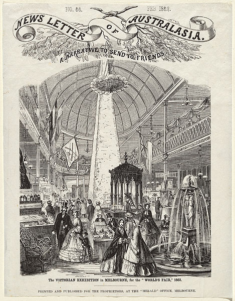The Victorian Exhibition in Melbourne, for the 'World's Fair', 1862 ...